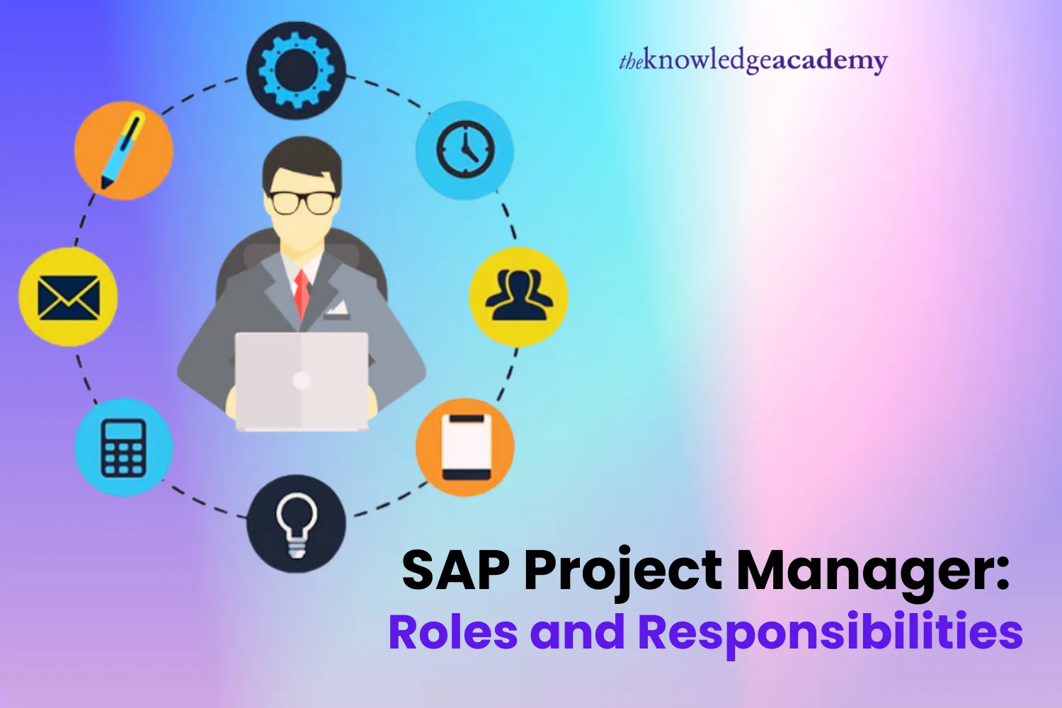 Sap Project Manager Roles And Responsibilities